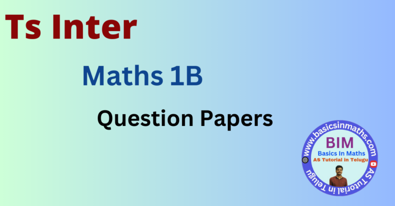 TS Inter 1st Year Maths 1B 2025 Question Papers with Solutions ...